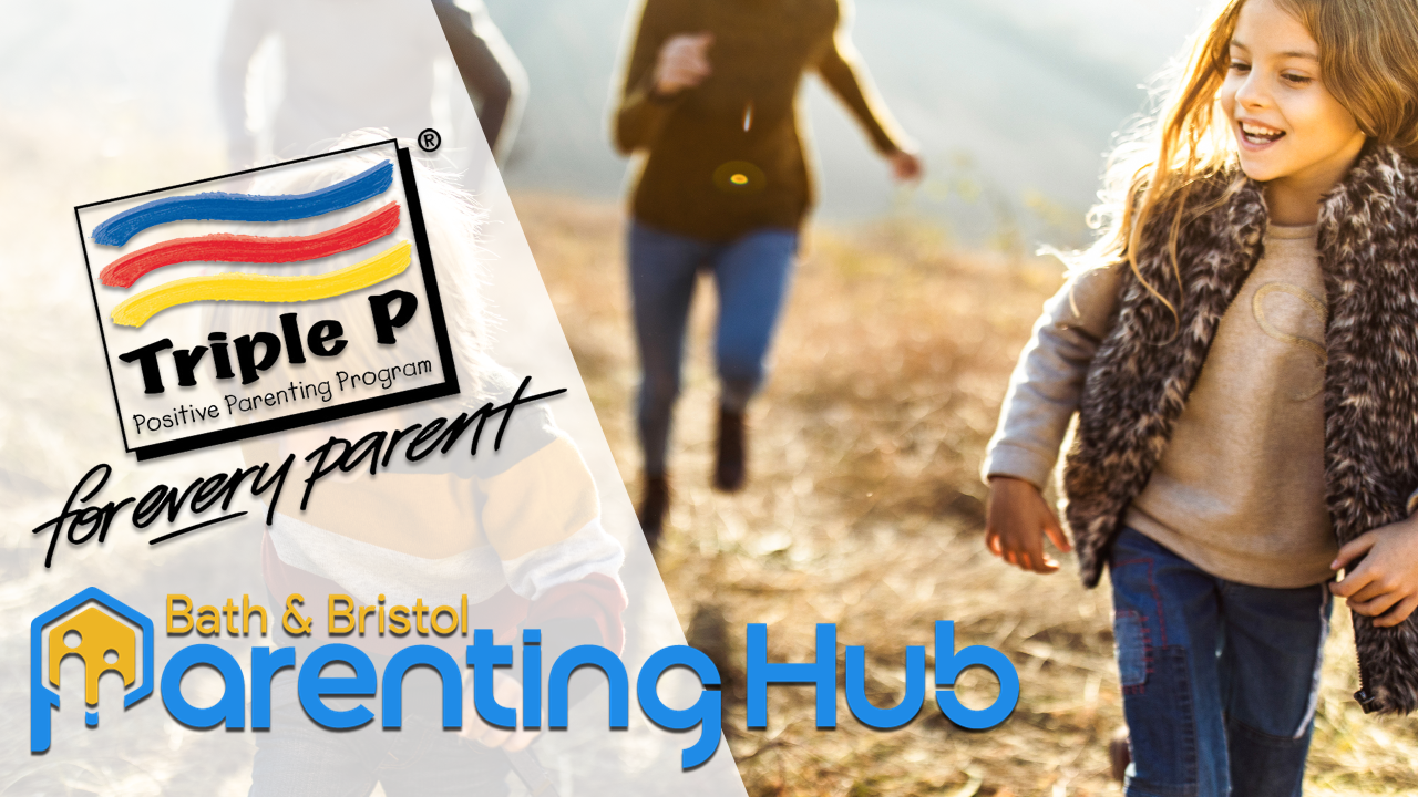 Triple P Parenting - London - Online - Bath & Bristol Parenting Hub